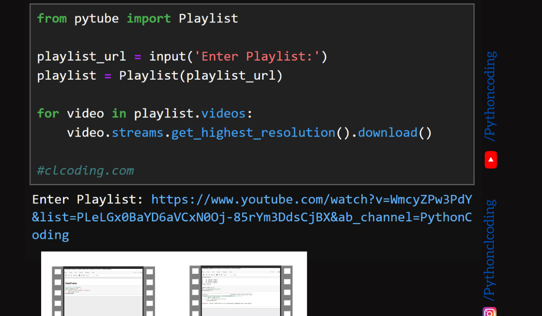 Downloading A Youtube Playlist Using Python ~ Computer Languages Clcoding